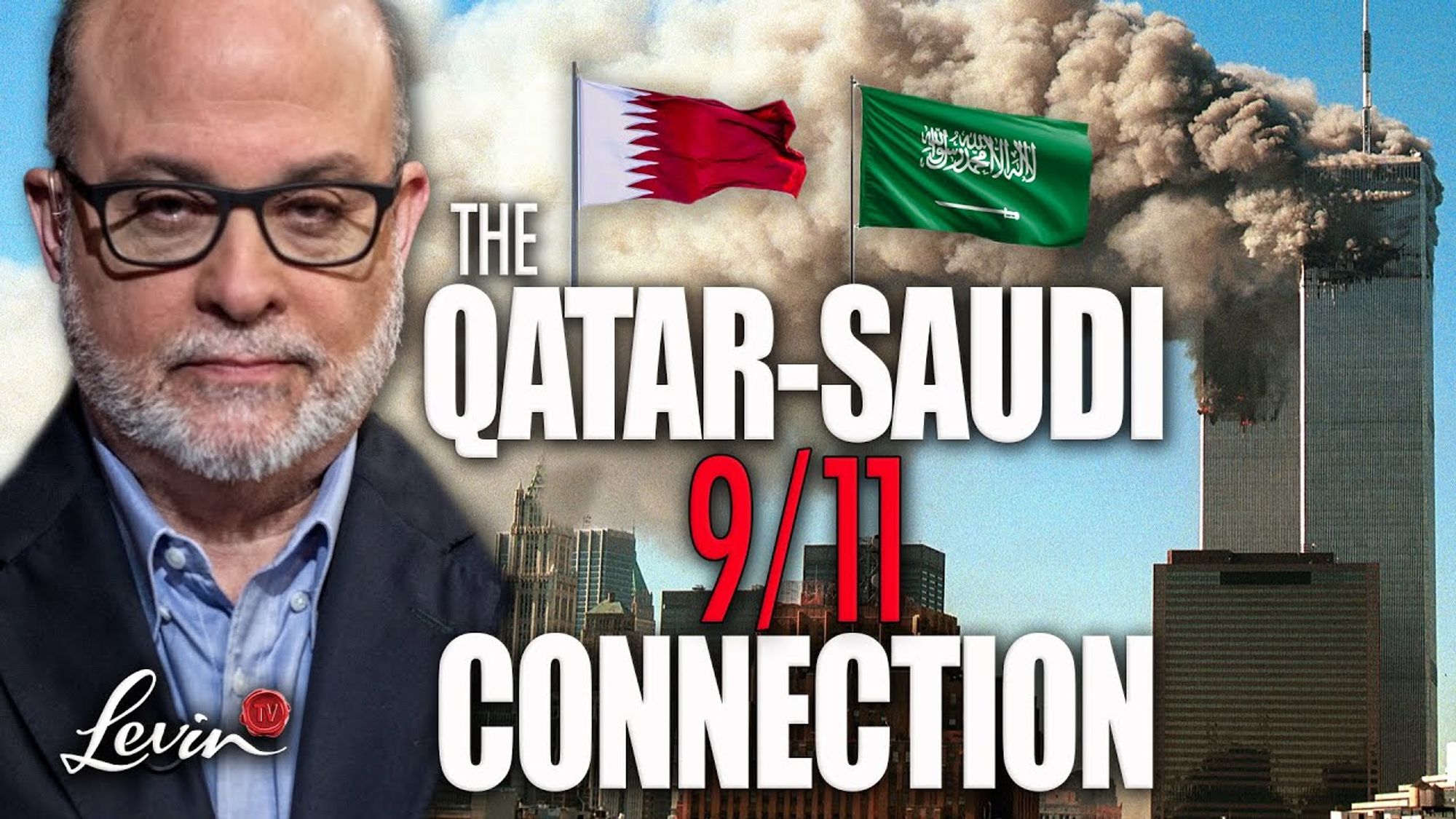 The TRUTH About Qatar, Hamas, and 9/11 - Conservative Review
