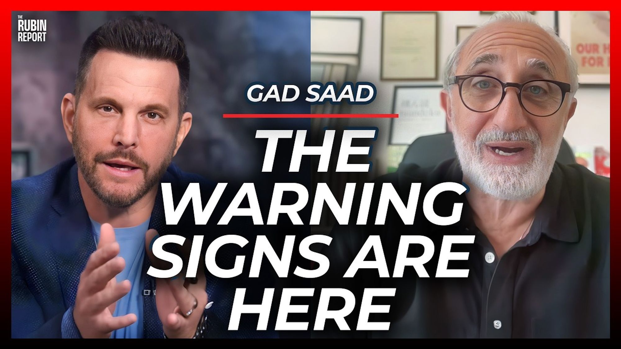The Warning Signs Are Already Here | Gad Saad - Conservative Review