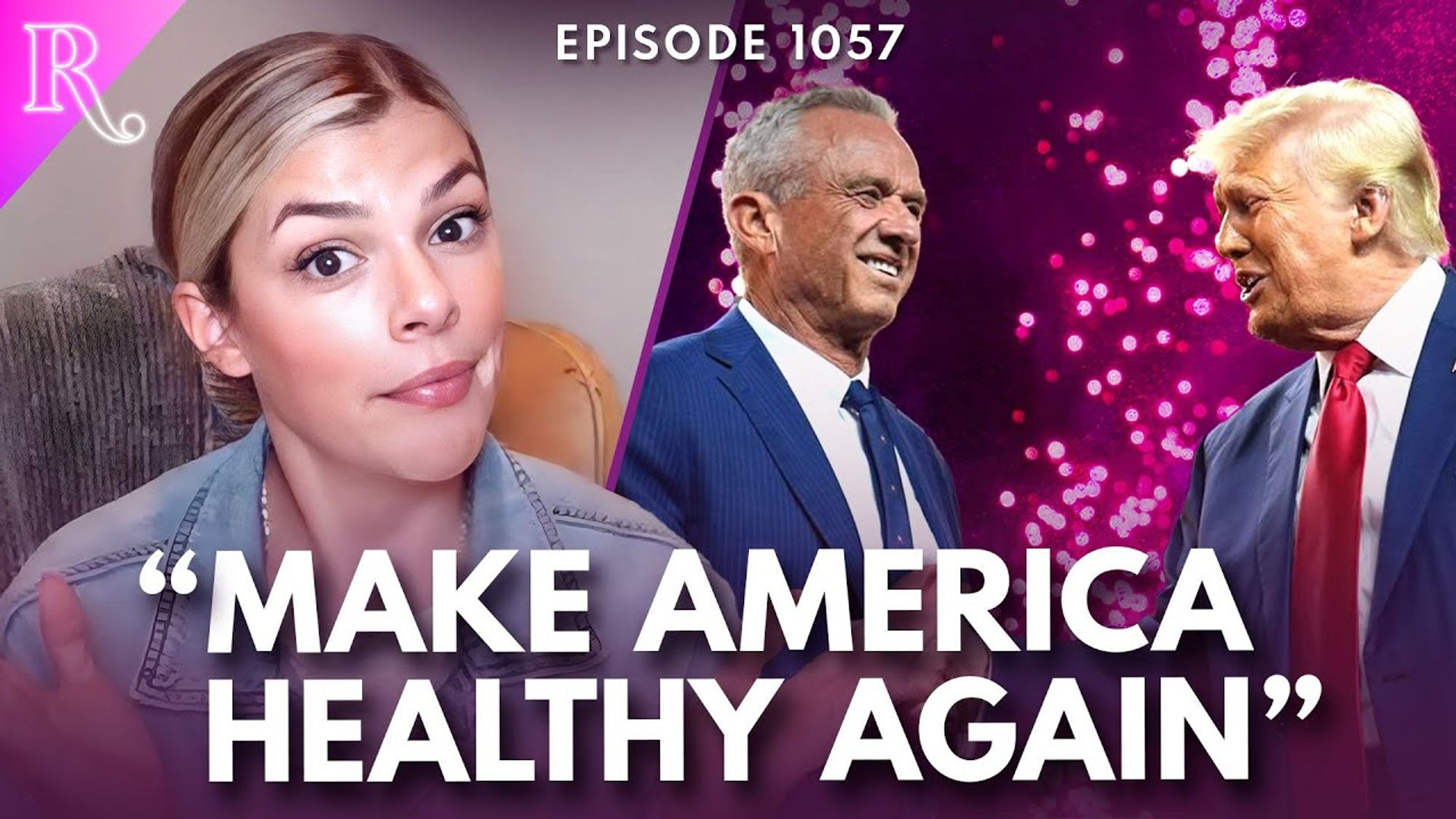 RFK’s “Make America Healthy Again” Just Might Secure the Mom Vote | Ep ...